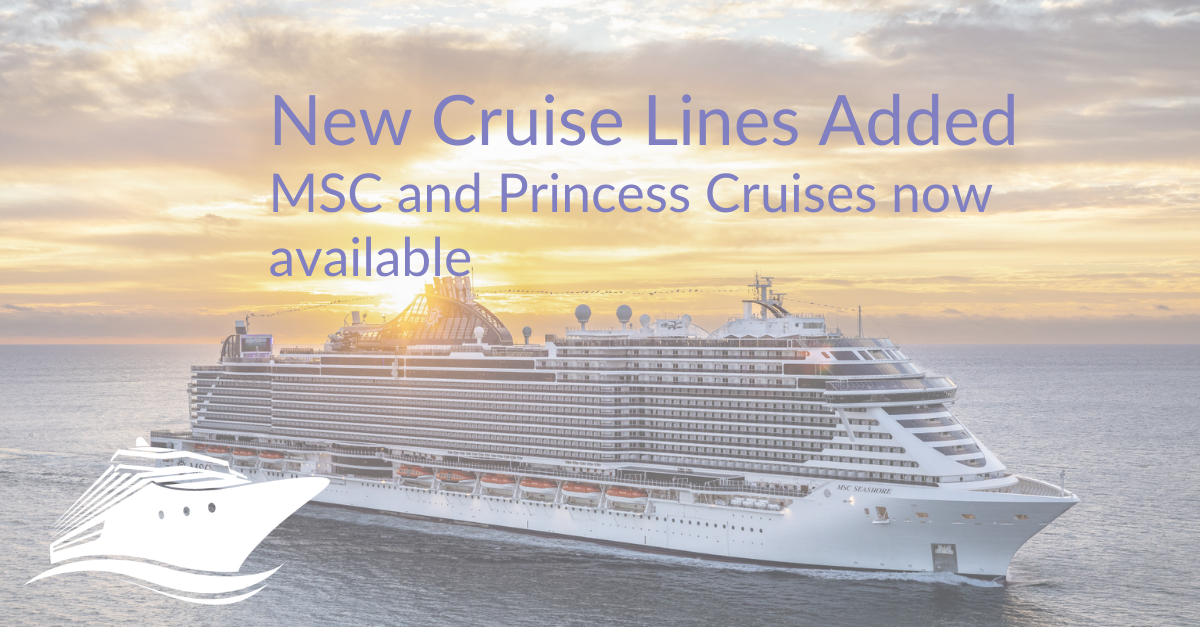 MSC and Princess Cruises now available | Cruises With Friends